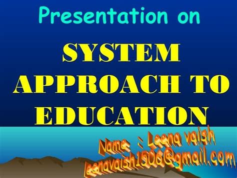 System Approach To Education Pptx
