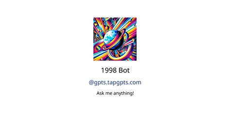 1998 Bot Gpts Features And Functions Examples And Prompts Gpt Store