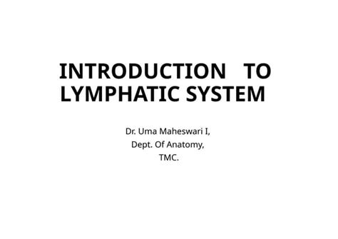 Introduction Of Lymphatic System001 Pptx