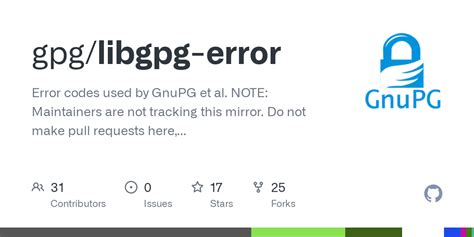 GitHub Gpg Libgpg Error Error Codes Used By GnuPG Et Al NOTE Maintainers Are Not Tracking