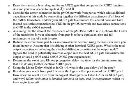 Solved Draw The Transistor Level Diagram For An Aoi22 Gate That