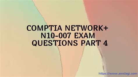 Comptia Network Exam Questions Part 4 Ver 2022