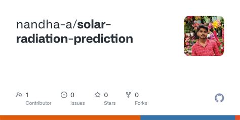 GitHub Nandha A Solar Radiation Prediction