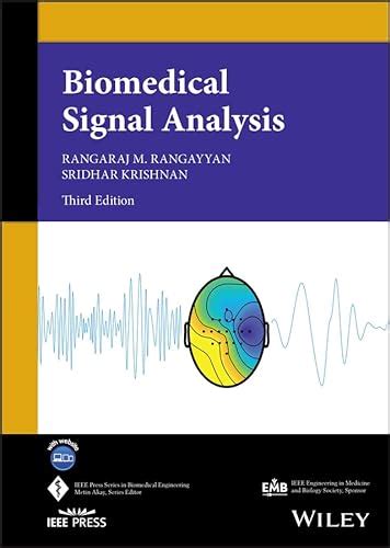 Biomedical Signal Analysis Summary Of Key Ideas And Review Rangaraj M Rangayyan Blinkist