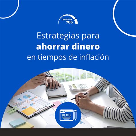 Estrategias Para Ahorrar Dinero En Tiempos De Inflación Credito786