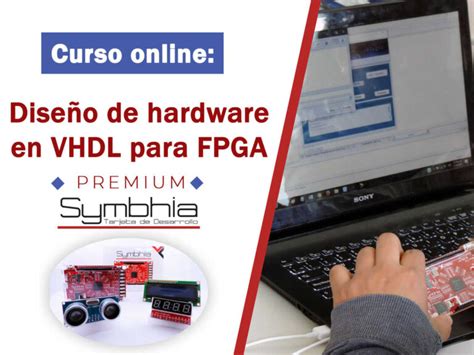 curso premium de diseño de hardware en vhdl con amiba 2 intesc