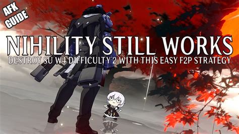 Nihility Still Works Simulated Universe World 4 Difficulty 2 Easy F2p Full Auto Strategy Youtube
