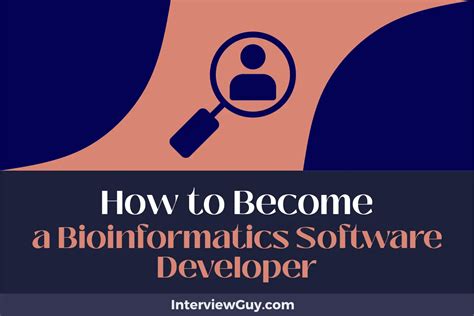 How To Become A Bioinformatics Software Developer Lifes Code Unveiled