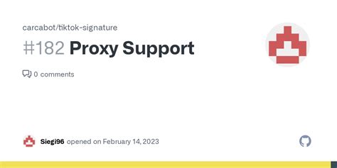 Proxy Support · Issue 182 · Carcabottiktok Signature · Github