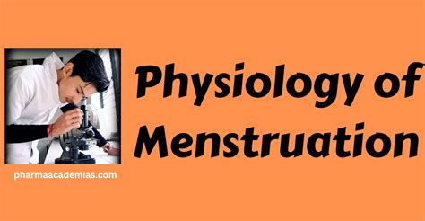 Physiology Of Menstruation Pharmaacademias