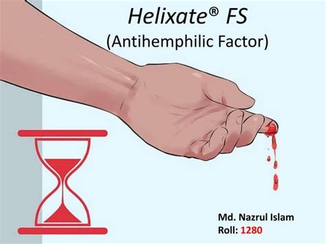 Antihemophilic Factor Helixate Fs Pptx