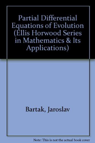 partial differential equations of evolution ellis horwood series in