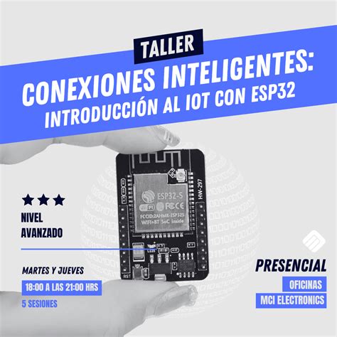 conexiones inteligentes introducción al iot con esp32 mci educación