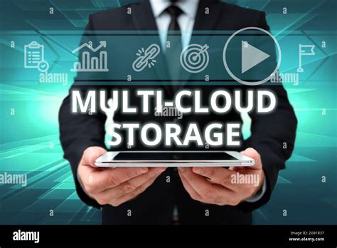 Sign Displaying Multi Cloud Storage Business Concept Use Of Multiple Cloud Computing And