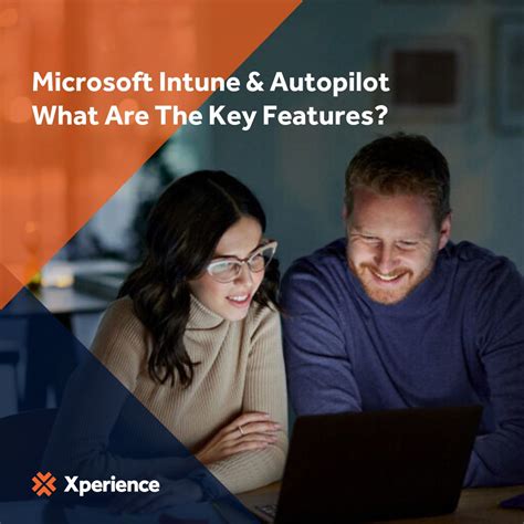 Xperience On Linkedin Microsoft365 Intune Autopilot