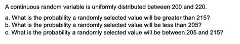 Solved A Continuous Random Variable Is Uniformly Distri