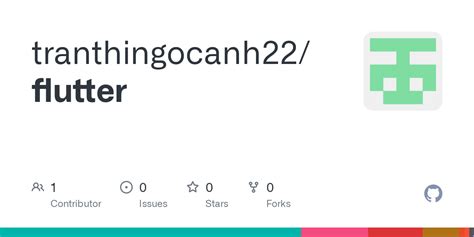 Github Tranthingocanh22flutter