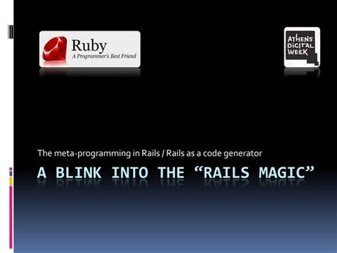 a blink into the rails magic pptx