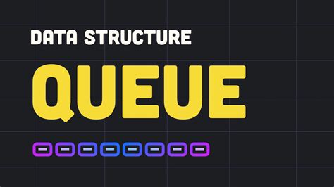 Queue Data Structure Illustrated Data Structures Youtube