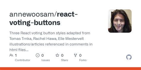 github annewoosam react voting buttons three react voting button styles adapted from tomas