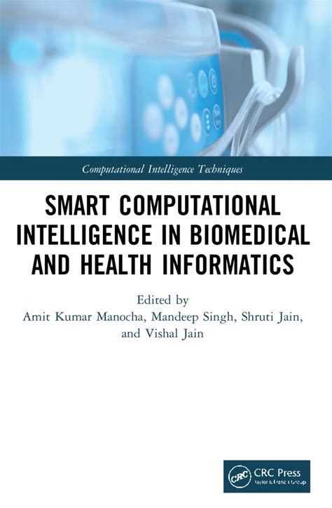 Smart Computational Intelligence In Biomedical And Health Informatics