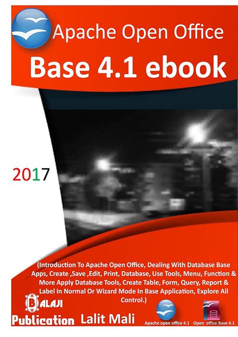 Apache Open Office Base 4 1 Ebook Introduction To Open Office Base 4 1 Ebook