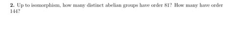 solved up to isomorphism how many distinct abelian groups