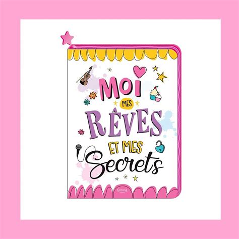 Moi Mes Reves Et Mes Secrets