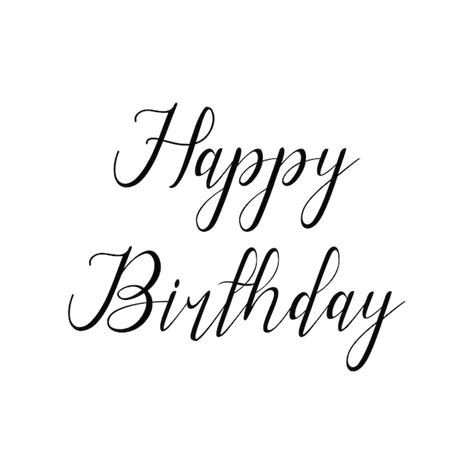 Write Happy Birthday Cursive Vectors And Illustrations For Free Download