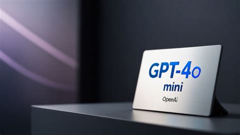 Openai Unveils Gpt 4o Mini Model For Faster And Cost Effective Use
