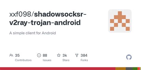 GitHub Xxf Shadowsocksr V Ray Trojan Android A Simple Client For Android