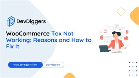 Woocommerce Tax Not Working Reasons And How To Fix It