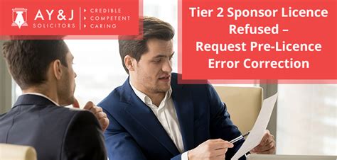 Correcting Pre Licence Errors In Sponsor Licence Refusals