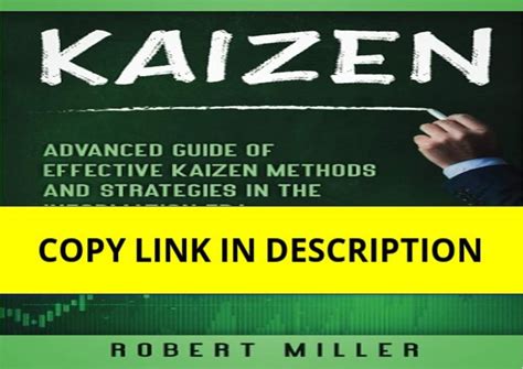️download⚡️ Kaizen Advanced Guide Of Effective Kaizen Methods And Strategies In The Informat