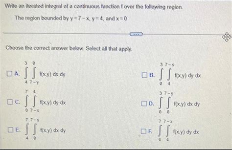 Answered White An Iterated Integral Of A Continuous Function F Over