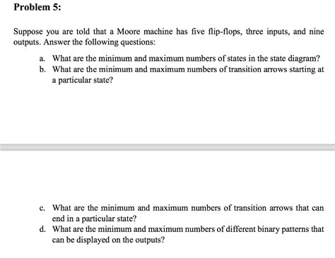 Solved Problem 5 Suppose You Are Told That A Moore Machine