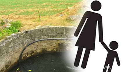 මව සහ දියණිය වගා ළිදකට වැටී දියණිය මිය ගොස් අරුණ