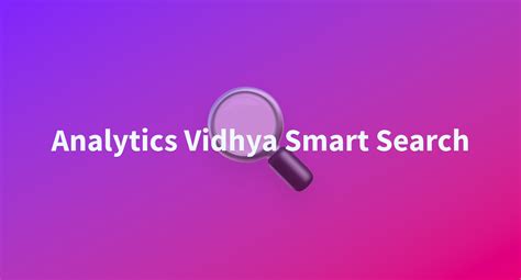 Analytics Vidhya Smart Search A Hugging Face Space By Lukitha9