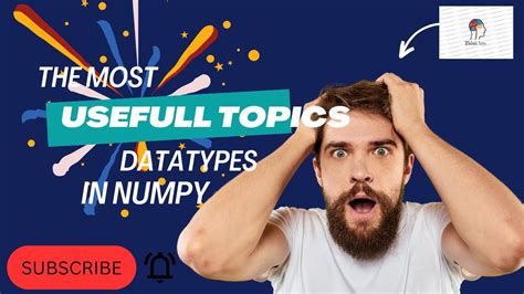 Datatypes Use In The Numpypython Youtube
