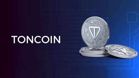 The Role Of Toncoin In The Future Of Blockchain Technology