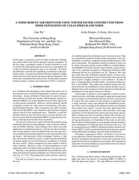 Pdf A Noise Robust Asr Front End Using Wiener Filter Constructed From Mmse Estimation Of Clean