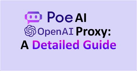 Poe Ai Openai Proxy A Detailed Guide Networkbuildz