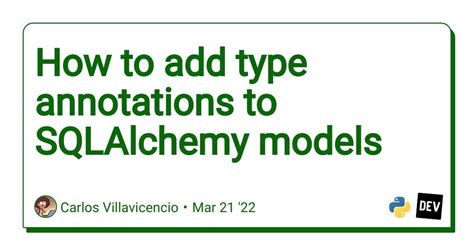 I Love Type Annotations So I Made A Quick Tutorial On How To Add Types