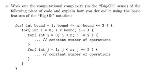 Solved Work Out The Computational Complexity Of The Chegg