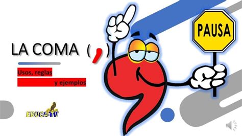 Qué Función Tiene La Coma En Un Texto Usos Y Ejemplos