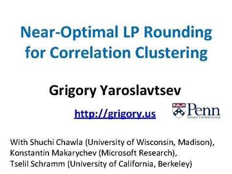 Nearoptimal Lp Rounding For Correlation Clustering Grigory Yaroslavtsev