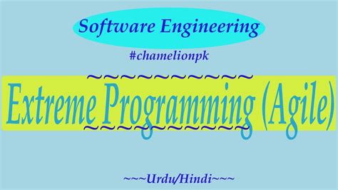 Lecture 14 Extreme Programming Agile Software Engineering Process Model Youtube