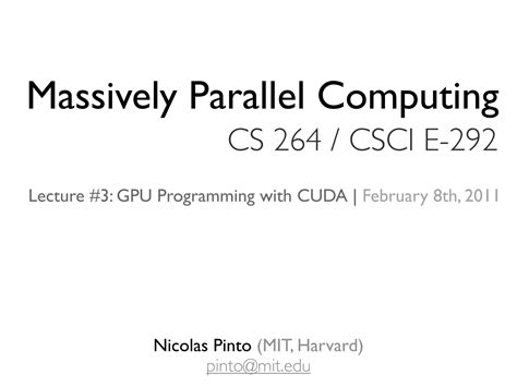 Harvard Cs264 03 Introduction To Gpu Computing Cuda Basics Pdf