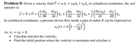 Solved Problem 8 Given A Velocity Field Vêr Voêe