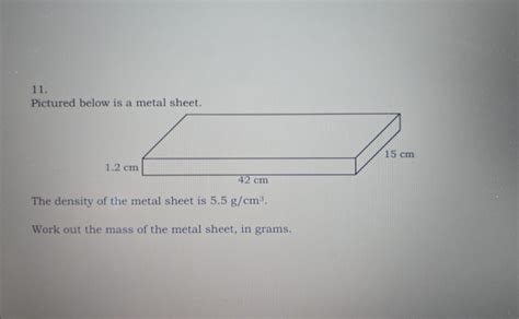 11 Pictured Below Is A Metal Sheet The StudyX